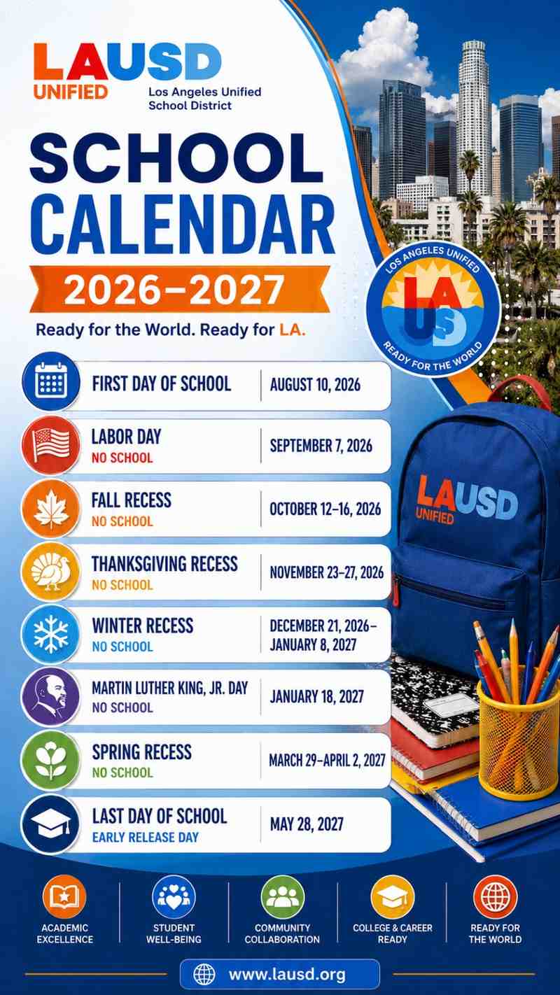 LAUSD School Calendar 2026-2027 Holidays & Breaks